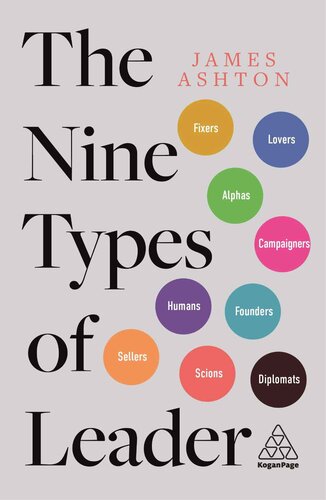 Adrion - THE NINE TYPES OF LEADER: HOW THE LEADERS OF TOMORROW CAN ...